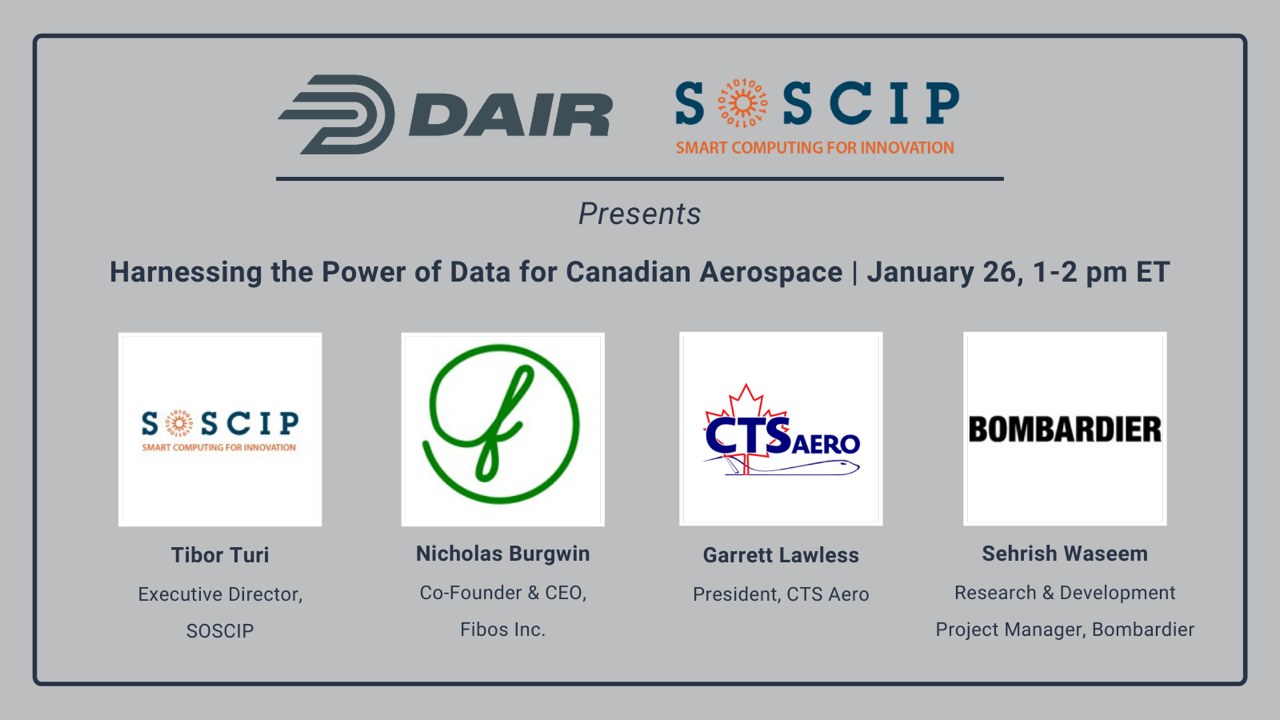 DAIR-SOSCIP webinar Harnessing the Power of Data for Canadian Aerospace ...